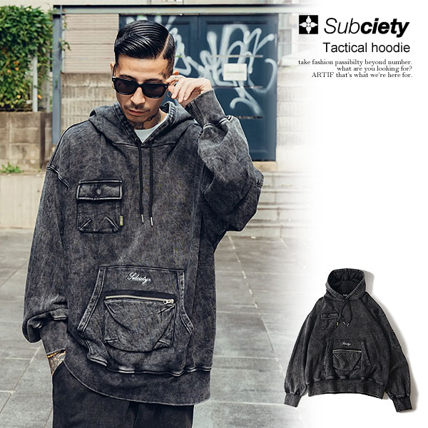 Subciety（サブサエティ） SALE セール パーカー SUBCIETY Tactical