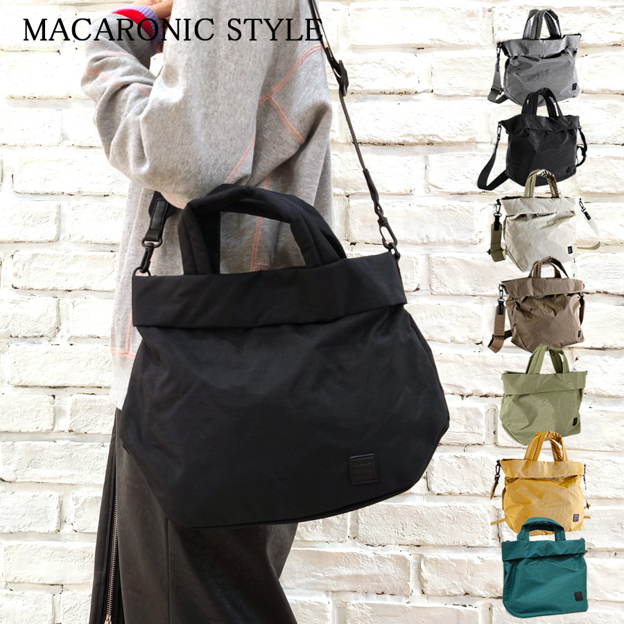 MACARONIC STYLE マカロニックスタイル ナイロンバッグ 2way ショルダーバッグ トートバッグ ブランド レディース 小さめ ショルダー トート 軽量 ナイロン 斜めがけ ...