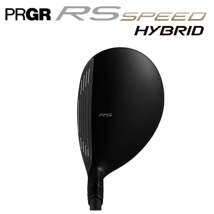 PRGR 【2025年5月16日発売予定】 プロギア RS シリーズ SPEED ユーティリティ SPEEDER NX FOR カーボンシャフト スピード 日本正規品 : 第一ゴルフ - 通販 ...