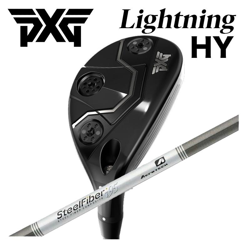 PXG 【特注】PXG Lightning HY ライトニング ハイブリッド ユーティリティー エアロテック スチールファイバーiシリーズ ...