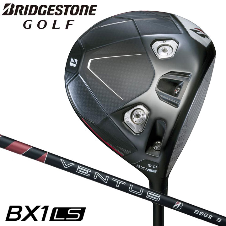 BRIDGESTONE GOLF 【9月5日発売予定】【2025モデル】 ブリヂストン BX1LS ドライバー シャフト:VENTUS BS6 II カーボン ロフト角9.0° 1LQB1W ...