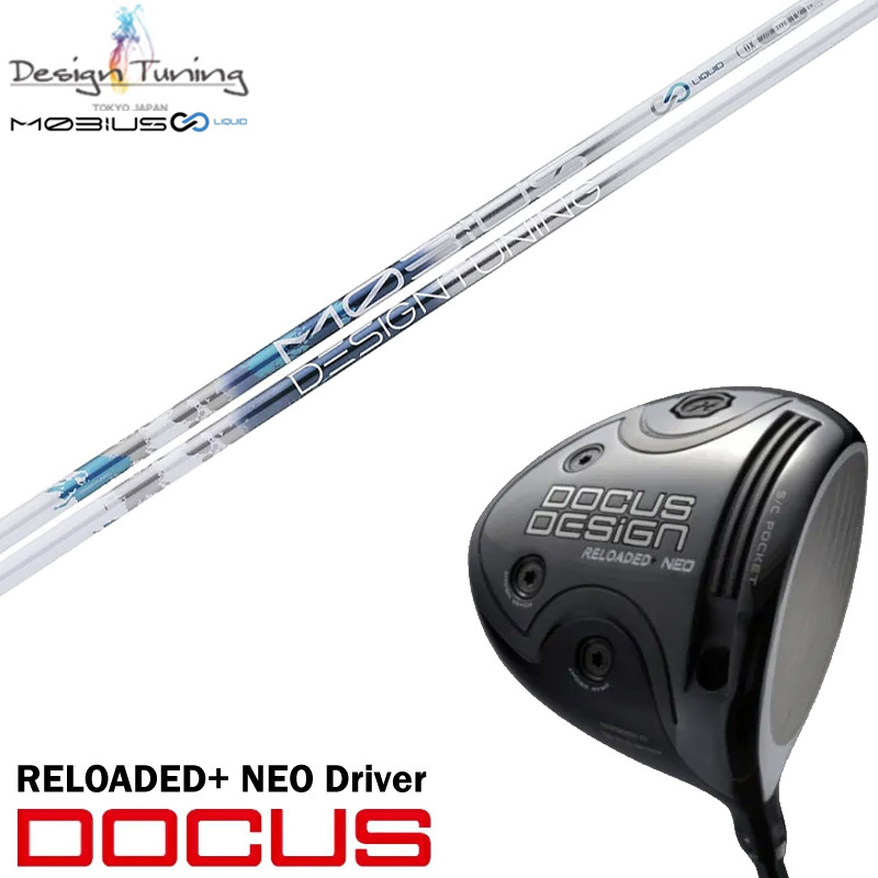 カスタムクラブ DOCUS ドゥーカス RELOADED+ NEO Driver リローデッド ネオ ドライバー デザインチューニング ...