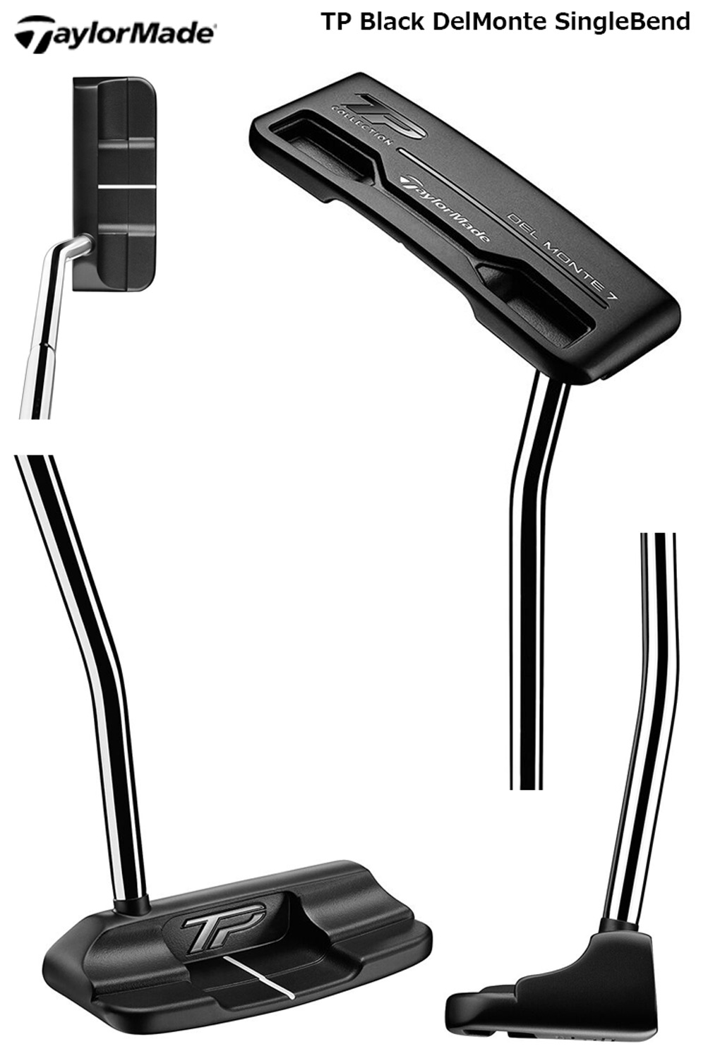 TaylorMade テーラーメイド 2024 TP Black DelMonte SingleBend パター 右用 TPコレクション デルモンテ パリセーズ PUTTER USA直輸入品 ...