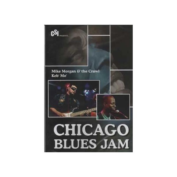 【中古】Chicago Blues Jam: Mike Morgan / Keb Mo [DVD]/(帯無し) : Meta Cy Verse ...