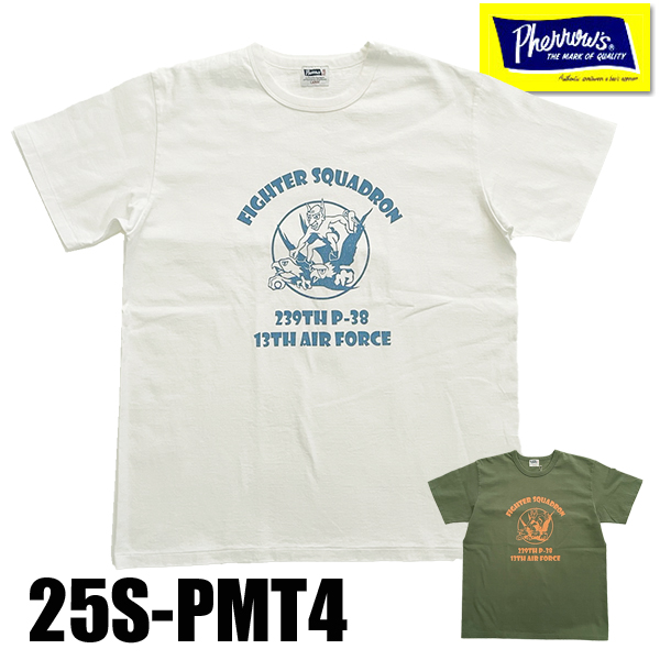 Pherrow's フェローズ Tシャツ 25S-PMT4 FIGHTER SQUADRON P-38 プリント 半袖 PMTボディ 国産 丸胴 綿100％ アメカジ ミリタリー TEE ...