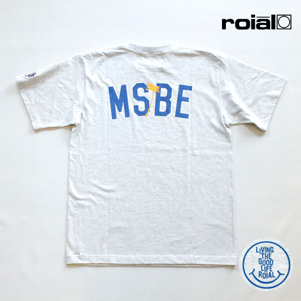 ROIAL,ロイアル/23SU/半袖Tシャツ/MSB COLLAB TEE・R232MCO02/LT GRAY・ライトグレー/サーフ/カジュアル/My Sugar Babeコラボ :ap-53 ...