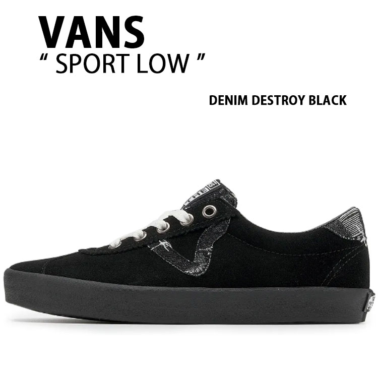 VANS（ヴァンズ） バンズ スニーカー SPORT LOW DENIM DESTROY BLACK