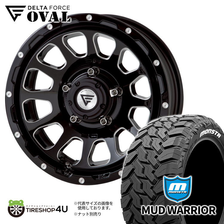4本セット DELTA FORCE OVAL 16x6.0J 5/139.7 -5 BSM MONSTA MUD WARRIOR M/T 235/70R16 ホワイトレター ジムニーシエラ ...