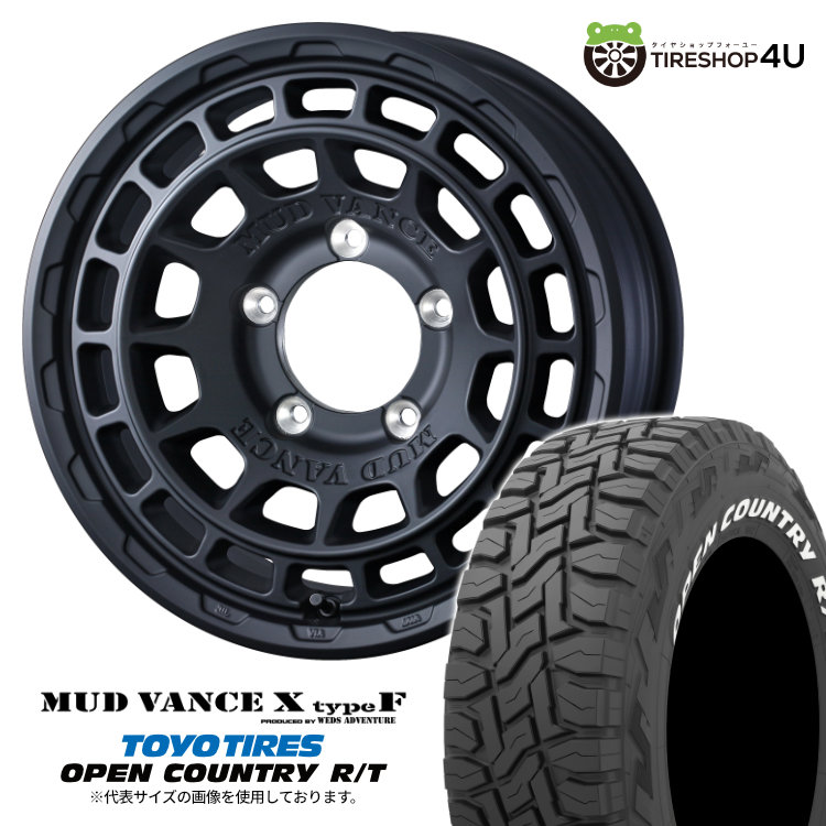 4本セット MUD VANCE X TypeF 16x6.0J 5/139.7 -5 FMB TOYO OPEN COUNTRY R/T 225/70R16 ホワイトレター ジムニーシエラ ...