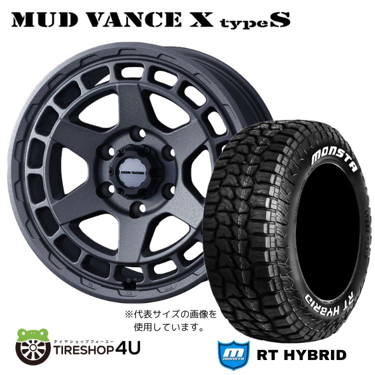 4本セット MUD VANCE X TypeS 16x6.5J 6/139.7 +38 GRAY MONSTA RT HYBRID R/T 215/65R16 ホワイトレター ハイエース ...